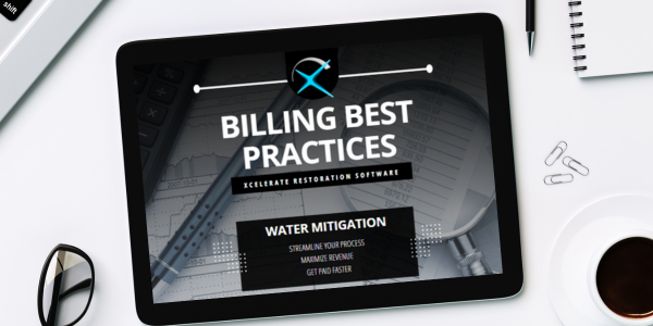 Xcelerate's Billing Best Practices - Water Mitigation