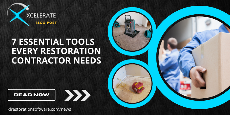 7 Essential Tools Every Restoration Contractor Needs