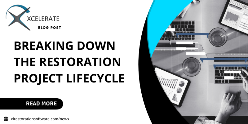 Breaking Down the Restoration Project Lifecycle: From Start to Finish