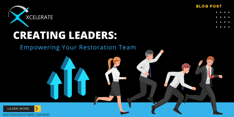Creating Leaders: Empowering Your Restoration Team