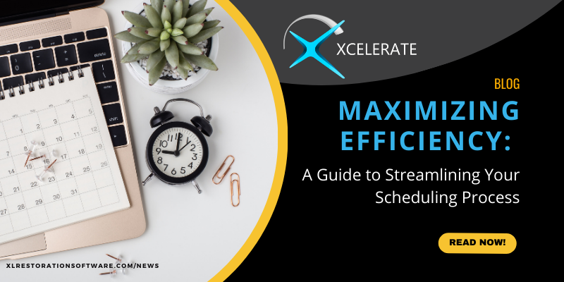 Maximizing Efficiency With Restoration Scheduling Software