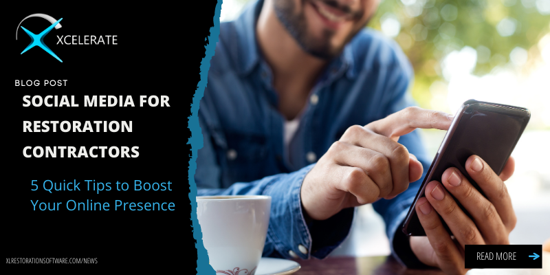 Social Media for Restoration Contractors